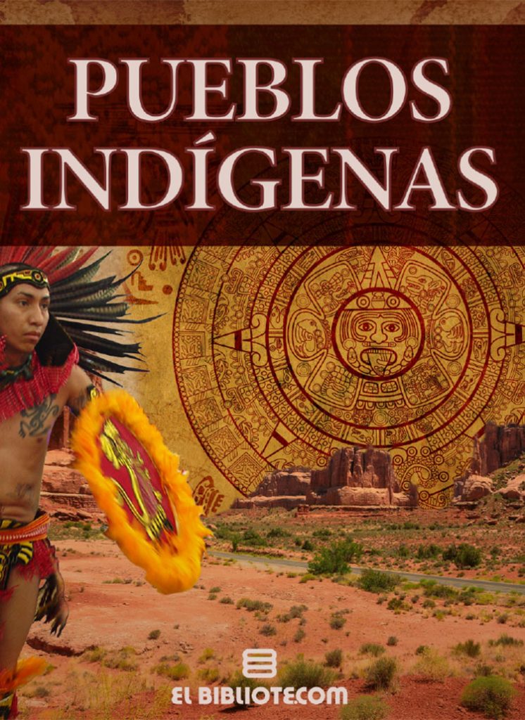 Pueblos indígenas – Mi biblioteca portable