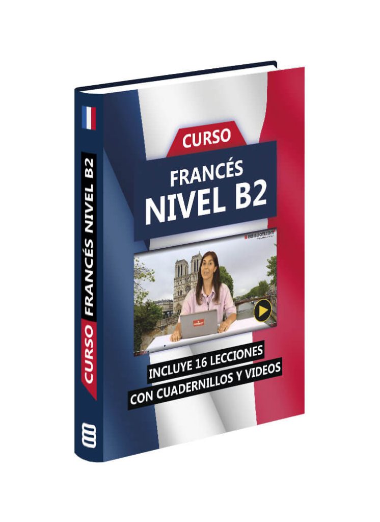Curso de francés – Nivel B2 – Mi biblioteca portable