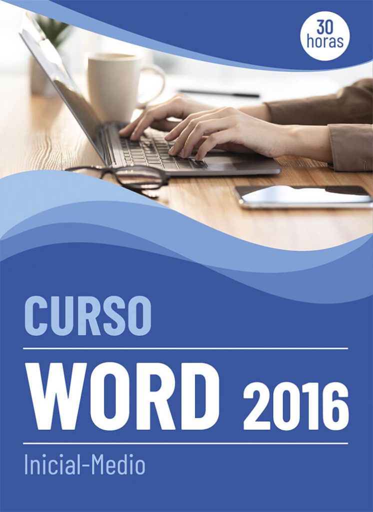 Word 2016 inicial-medio – Mi biblioteca portable